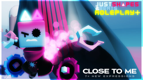 (나에게 가까이 다가가기) Just Shapes & Beats Roleplay+ - Roblox
