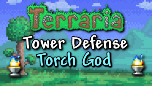 ป้องกันหอคอย Terraria [Torch God] - Roblox