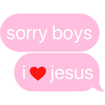 sorry boys, i love jesus text | Roblox Item - Rolimon's