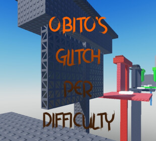 [50K] Obito's Glitch per Difficulty Chart Obby - Roblox