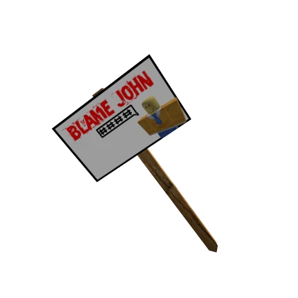 BLAME JOHN!! | Roblox Item - Rolimon's