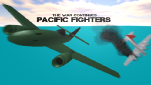PACIFIC FIGHTERS - Roblox
