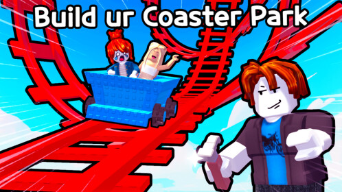 Build ur Coaster Park[UPD] - Roblox