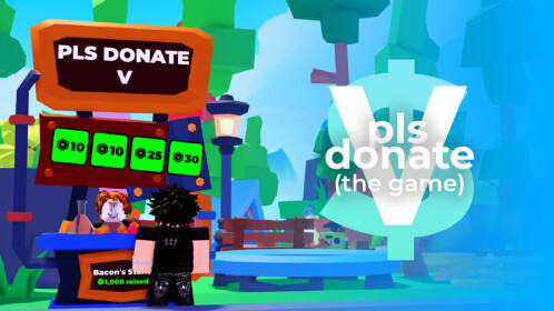 PLS DONATE V - Roblox