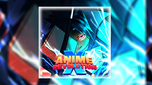 [2X POWER + UPD 4] Anime Revolution X - Roblox