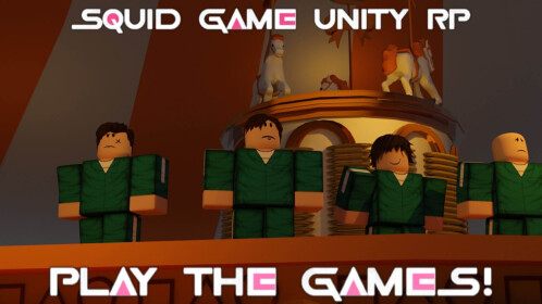 [SEASON 2] Trò chơi Squid Unity RP 撚 - Roblox