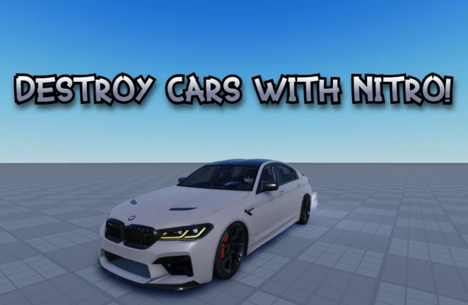 [M5] Destroy Cars with Nitro - Roblox