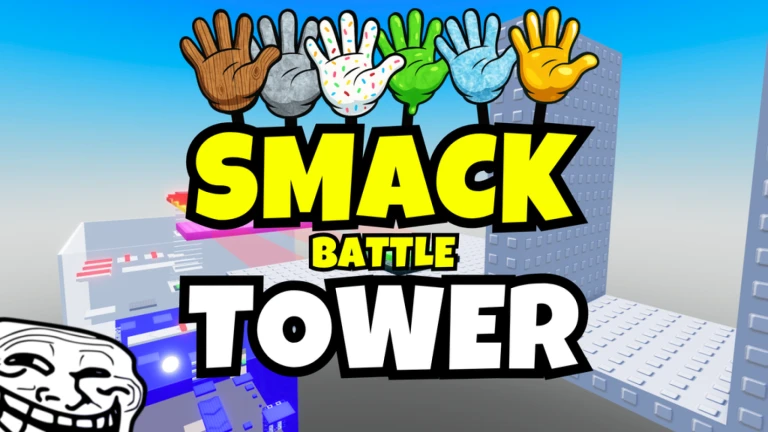 Smack Battle Tower 駱 - Roblox