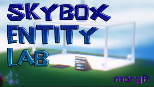 Laboratorio de Entidades Skybox | Juega en Roblox