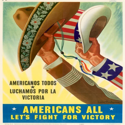 WWII American and Mexican Poster