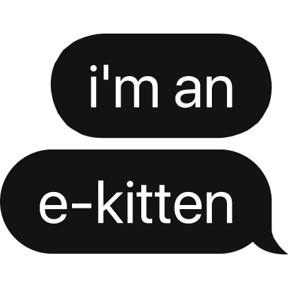 i'm an e-kitten text bubble | Roblox Item - Rolimon's