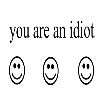 You Are An Idiot Virus