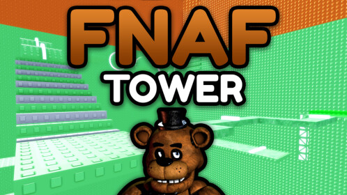 Five Nights at Freddy's Tower - Roblox