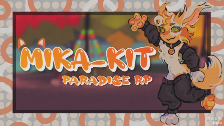 [BIG UPDATE] Mika kit paradise | ประชาสัมพันธ์ - Roblox