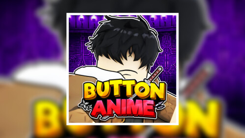 [SOLO🌠] Button Anime | AutoMobs kill aura — Roblox Scripts | ScriptBlox