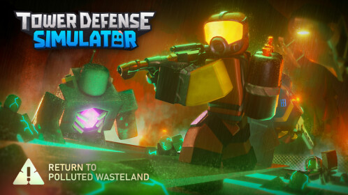 ☢️ PW2 UPDATE ☢️ Tower Defense Simulator - Roblox