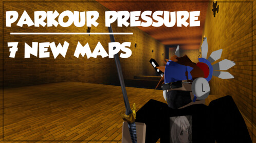 [MORE MAPS] Parkour Pressure - Roblox