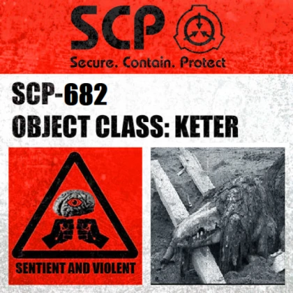 SCP-682 Containment label