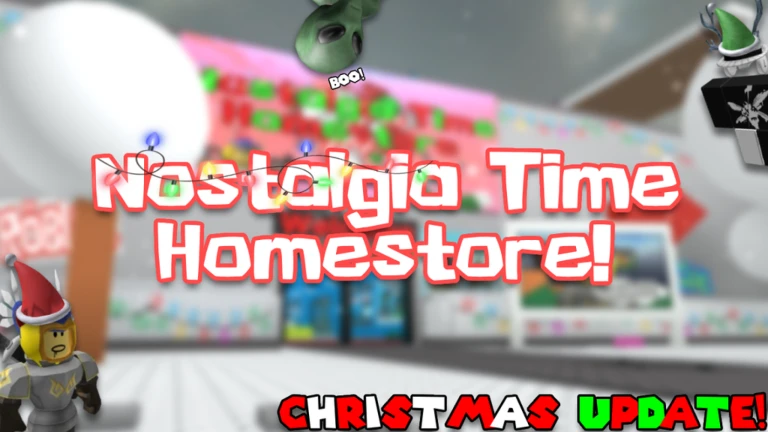 [ Natal! ] Nostalgia Time HomeStore - Roblox
