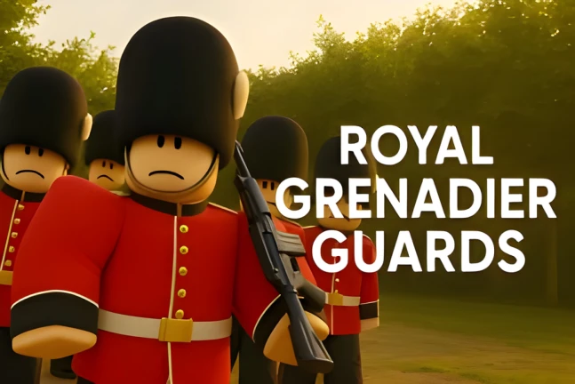 Royal Grenadier Guards [ARMY ] - Roblox