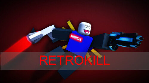 RETROKILL (DEMO) - Roblox