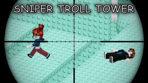 Sniper Troll Tower | Script — Roblox Scripts | ScriptBlox