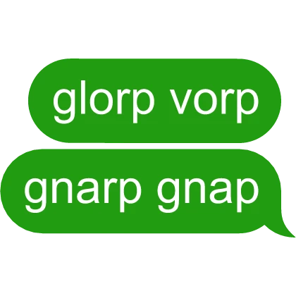 💬 Glorp Vorp Gnarp Gnap Text | Roblox Item - Rolimon's