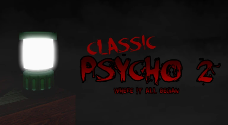Psycho 2: Legacy - Roblox