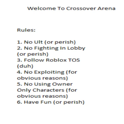 Crossover Arena Rules (custom JJS server)