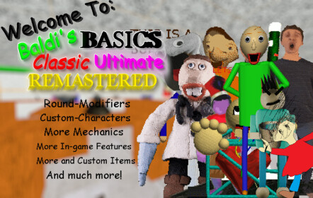 ¡1 AÑO! Baldi's Basics Classic Ultimate Remastered - Roblox