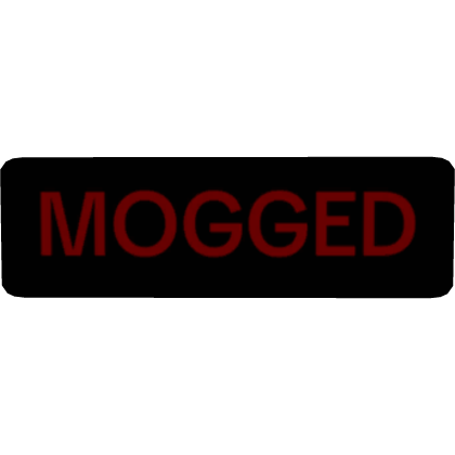Filter MOGGED - Roblox