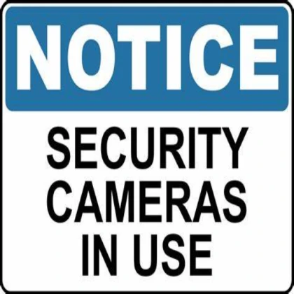 Security camera notice