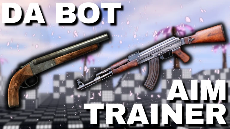 Da Bot Aim Trainer - Roblox