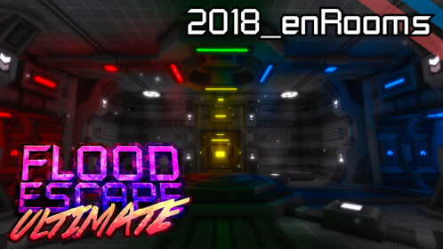 [+5 MAPS] Flood Escape Ultimate - Roblox