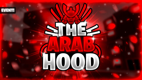 [⚔️UPD] The Arab Hood - Roblox