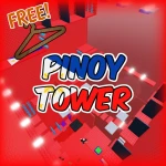 Pinoy Tower 🇵🇭 | Roblox Game - Rolimon's