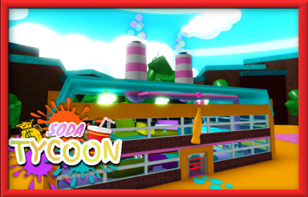 Soda Tycoon - Roblox