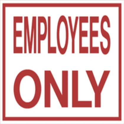 Employees Only