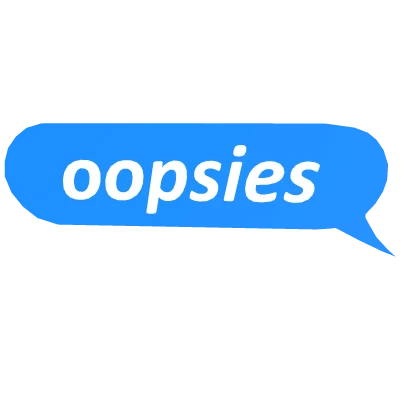 oopsies text | Roblox Item - Rolimon's