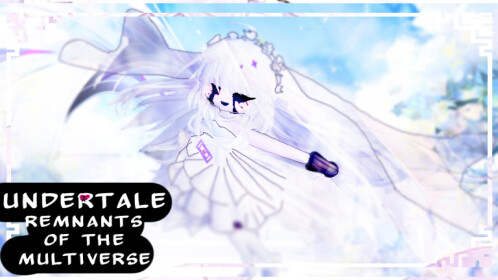 Undertale เศษซากของ Multiverse - Roblox