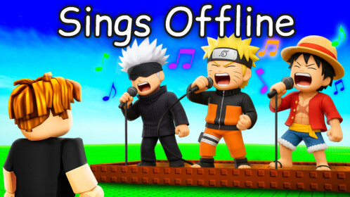 My Singing Anime - Roblox