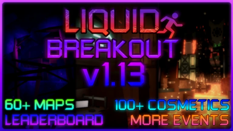 Liquid Breakout - Roblox
