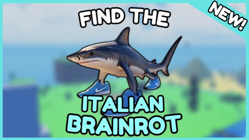 (UPD) Find the Italian Brainrot (59) - Roblox