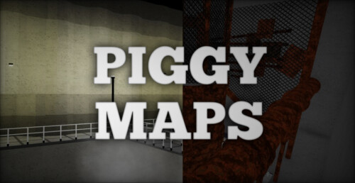 Piggy Maps - Roblox