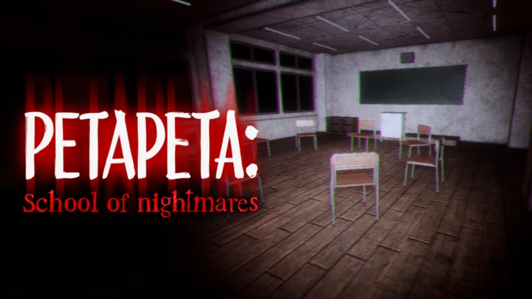 PETAPETA: 악몽의 학교 - Roblox