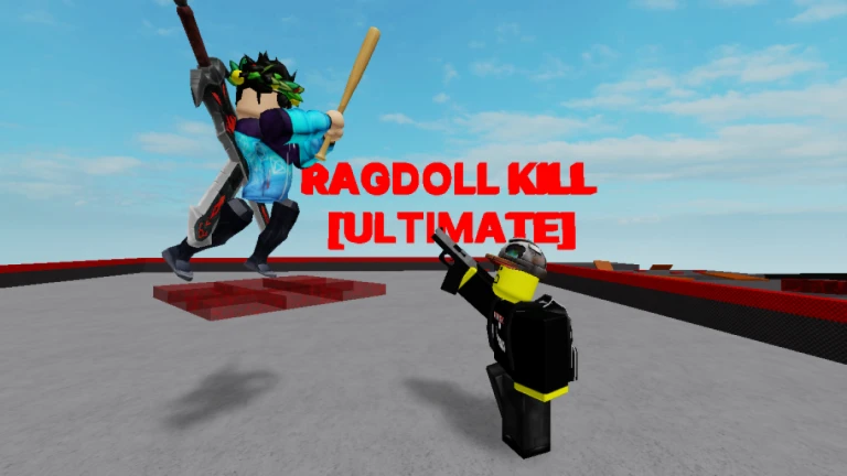Ragdoll Kill [ULTIMATE] - Roblox