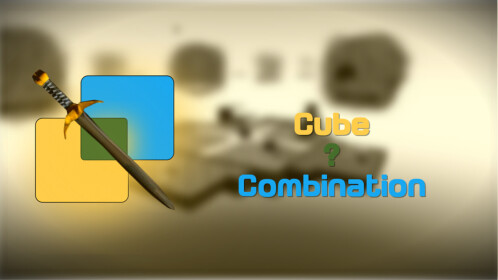 [Upgraded Hammerdom x WhiteLight]Cube Combination? - Roblox