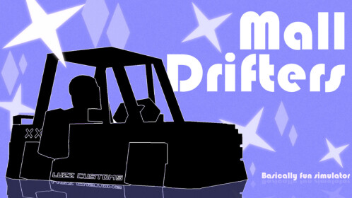 Mall Drifters [NEW MAP! ⭐] - Roblox
