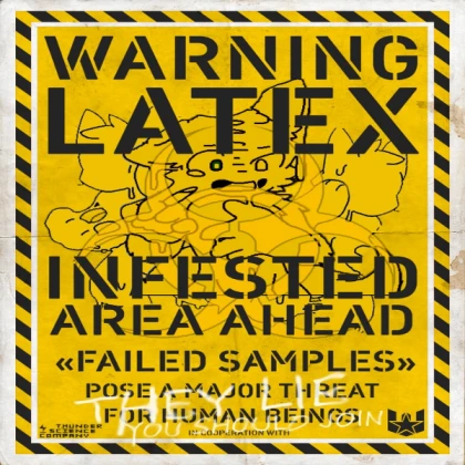 TSC "Warning Latex"