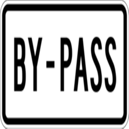 By-pass sign
